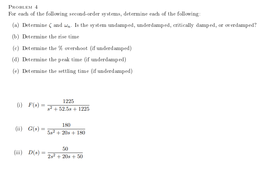 Solved PROBLEM 4 For each of the following second-order | Chegg.com