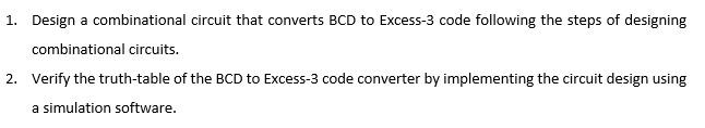 Solved 1. Design a combinational circuit that converts BCD | Chegg.com