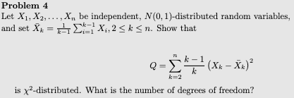 Solved Problem 4 Let X1,X2,…,Xn be independent, | Chegg.com