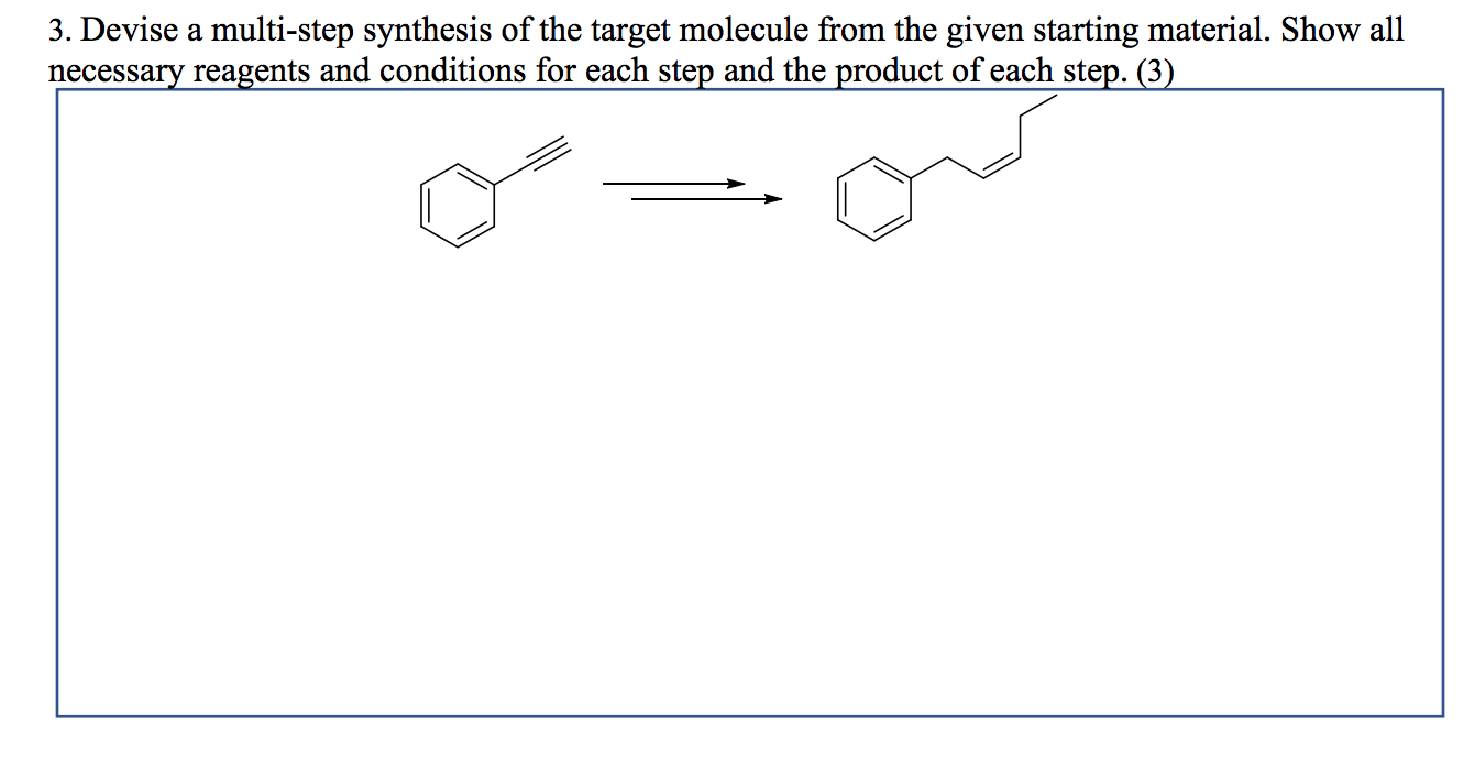 Solved 3. Devise a multi-step synthesis of the target | Chegg.com