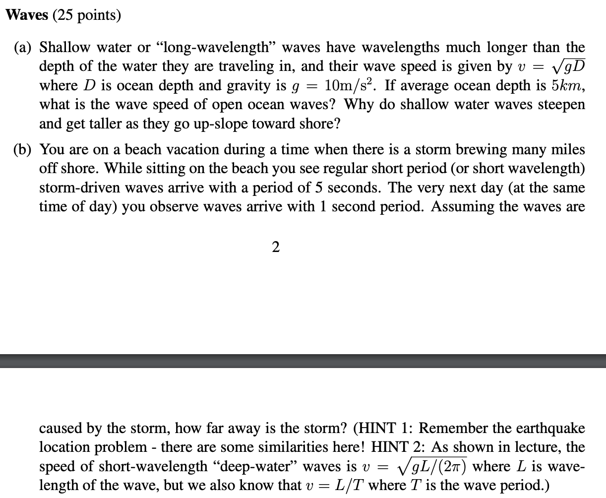 Solved Waves ( 25 ﻿points)(a) ﻿Shallow water or | Chegg.com