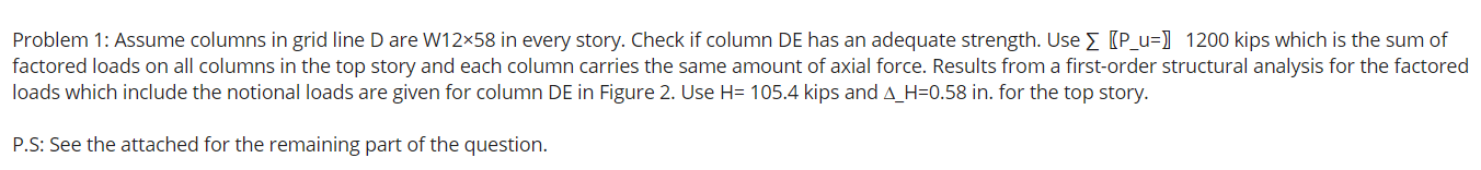 Solved Problem 1: Assume columns in grid line D are W12x58 | Chegg.com