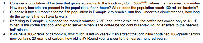 Solved 1. Consider a population of bacteria that grows | Chegg.com
