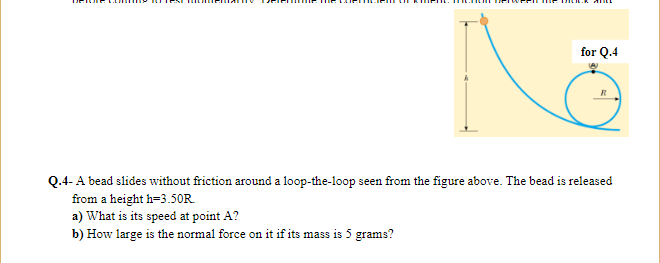 Solved for Q.4 A Q.4- A bead slides without friction around | Chegg.com