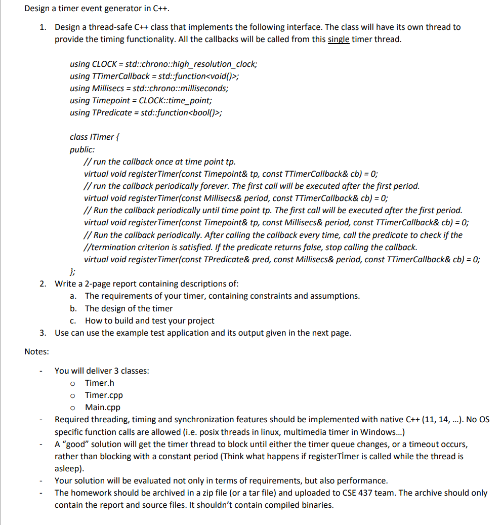 Solved Design a timer event generator in C++. 1. Design a | Chegg.com