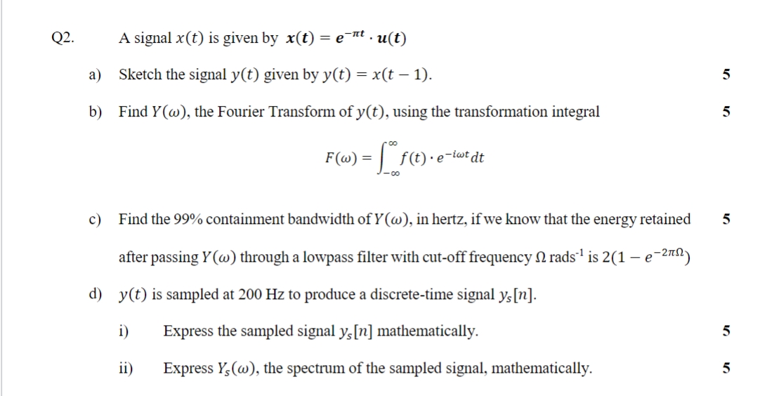 Q2. A signal x(t) is given by x(t)=e^(-\\\\pi | Chegg.com