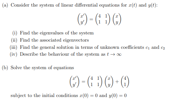 Solved (a) Consider the system of linear differential | Chegg.com