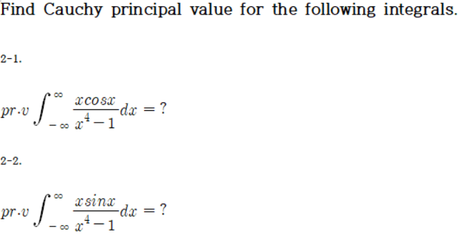 Solved Find Cauchy principal value for the following | Chegg.com