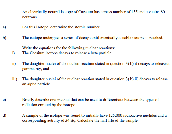 Solved An electrically neutral isotope of Caesium has a mass | Chegg.com