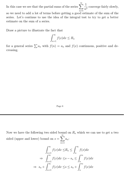 Solved Estimating the Sum of a Series Suppose we have a | Chegg.com