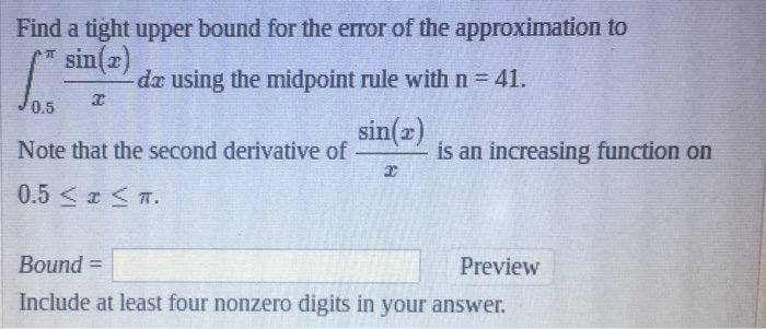 Solved Find a tight upper bound for the error of the | Chegg.com