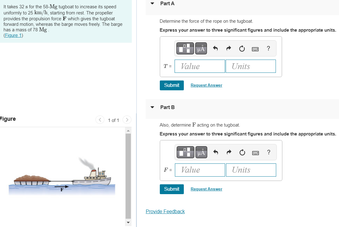 Solved It takes 32 s for the 58-Mg tugboat to increase its | Chegg.com