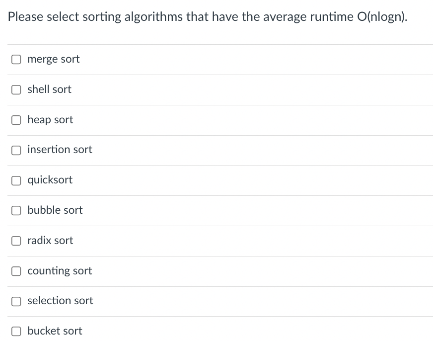 Solved Please select sorting algorithms that have the | Chegg.com