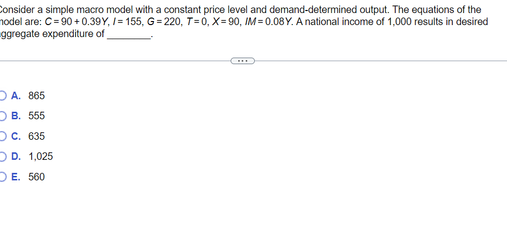 Solved Onsider a simple macro model with a constant price | Chegg.com