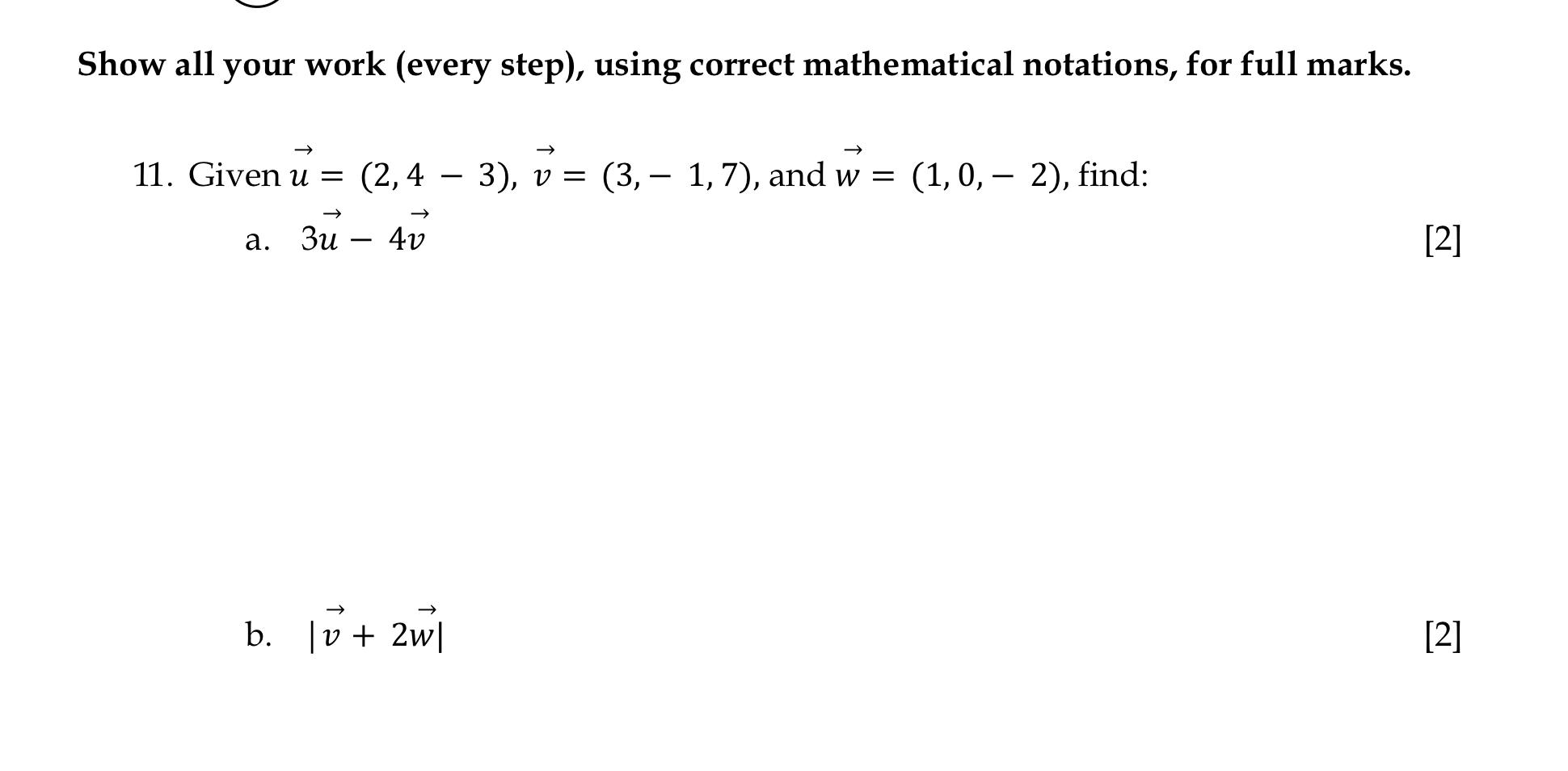 Solved Show all your work (every step), using correct | Chegg.com