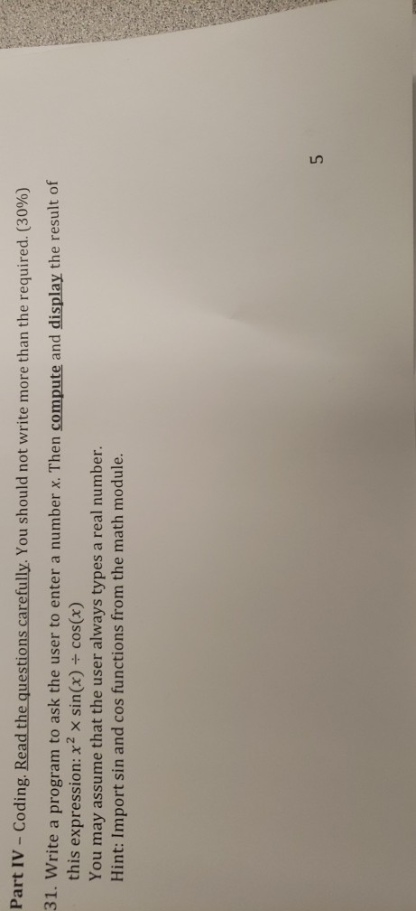 Solved Part IV - Coding. Read the questions carefully. You | Chegg.com