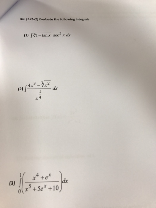 Solved Evaluate the following Integrals integral cuberoot 1 | Chegg.com