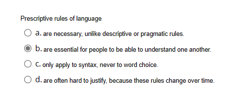 Solved Prescriptive rules of languagea. ﻿are necessary, | Chegg.com