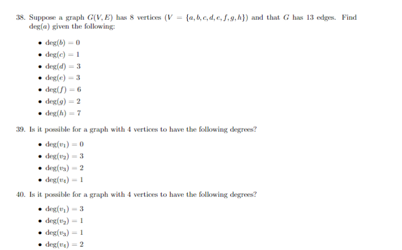 Solved 38. Suppose a graph G(V,E) has 8 vertices | Chegg.com