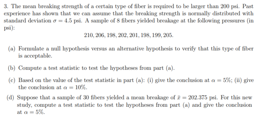 Solved 3. The mean breaking strength of a certain type of | Chegg.com