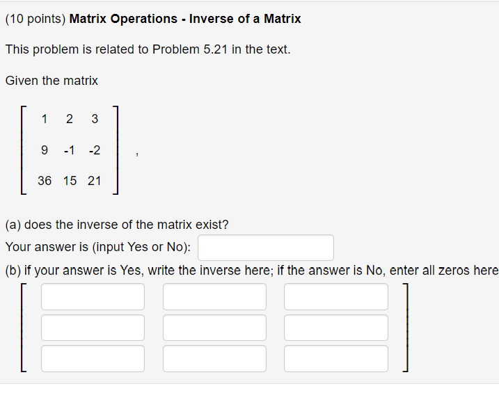 Solved (10 points) Matrix Operations - Inverse of a Matrix | Chegg.com