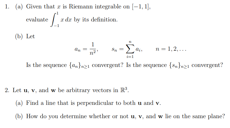 Solved 1. (a) ﻿Given that x is Riemann integrable on [-1,1], | Chegg.com