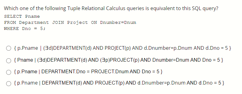 Solved Which one of the following Tuple Relational Calculus | Chegg.com