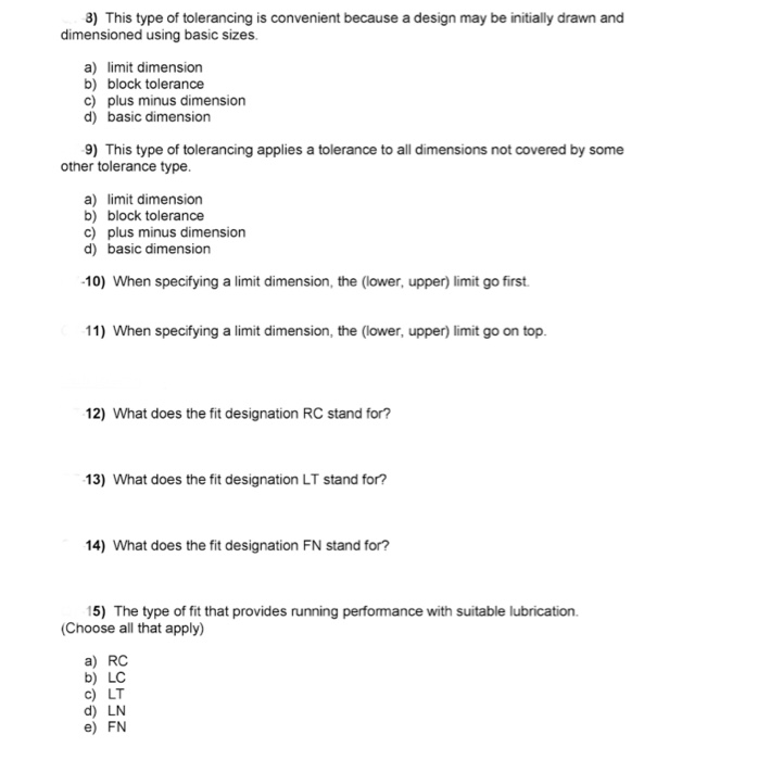 Solved 3) This type of tolerancing is convenient because a | Chegg.com