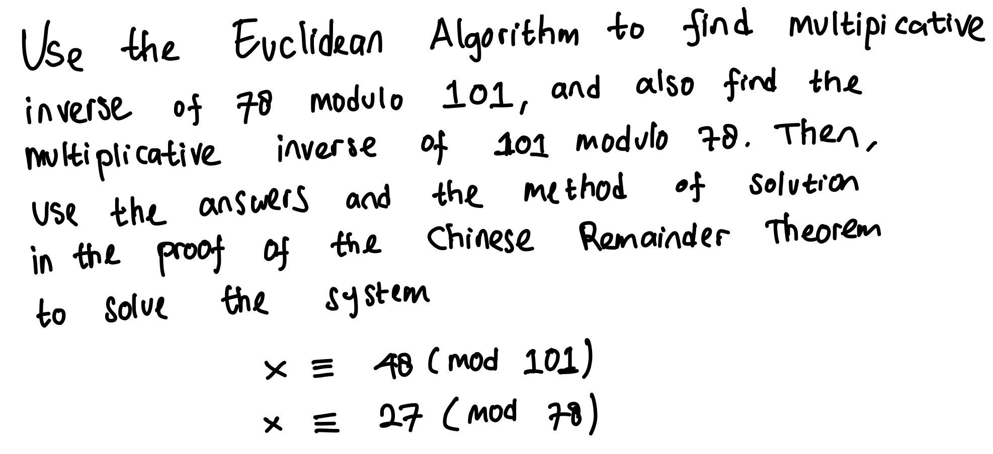 Solved Use the Euclidean Algorithm to find multipicative | Chegg.com