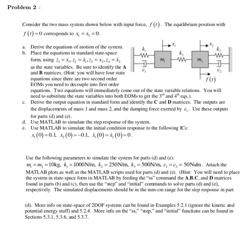 Solved Problem 2 : Consider the two mass system shown below | Chegg.com