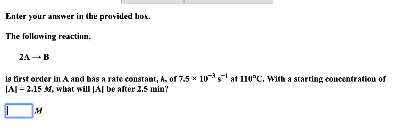 Solved Enter your answer in the provided box. The following | Chegg.com