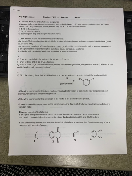 Solved Org II (Hamann) Chapter 17 HW-Pi Systems Name 1 Draw | Chegg.com