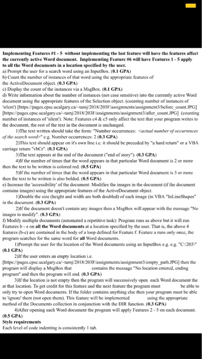 Solved Implementing Features # 1-5 without implementing the | Chegg.com