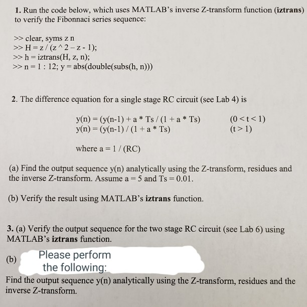 1. Run the code below, which uses MATLAB's inverse | Chegg.com