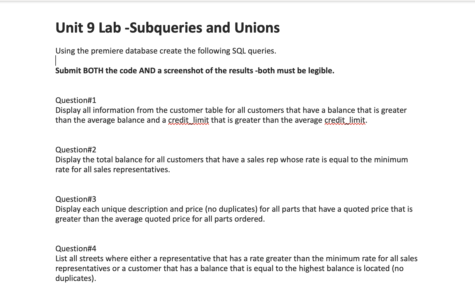 Solved Unit 9 Lab -Subqueries and Unions Using the premiere | Chegg.com