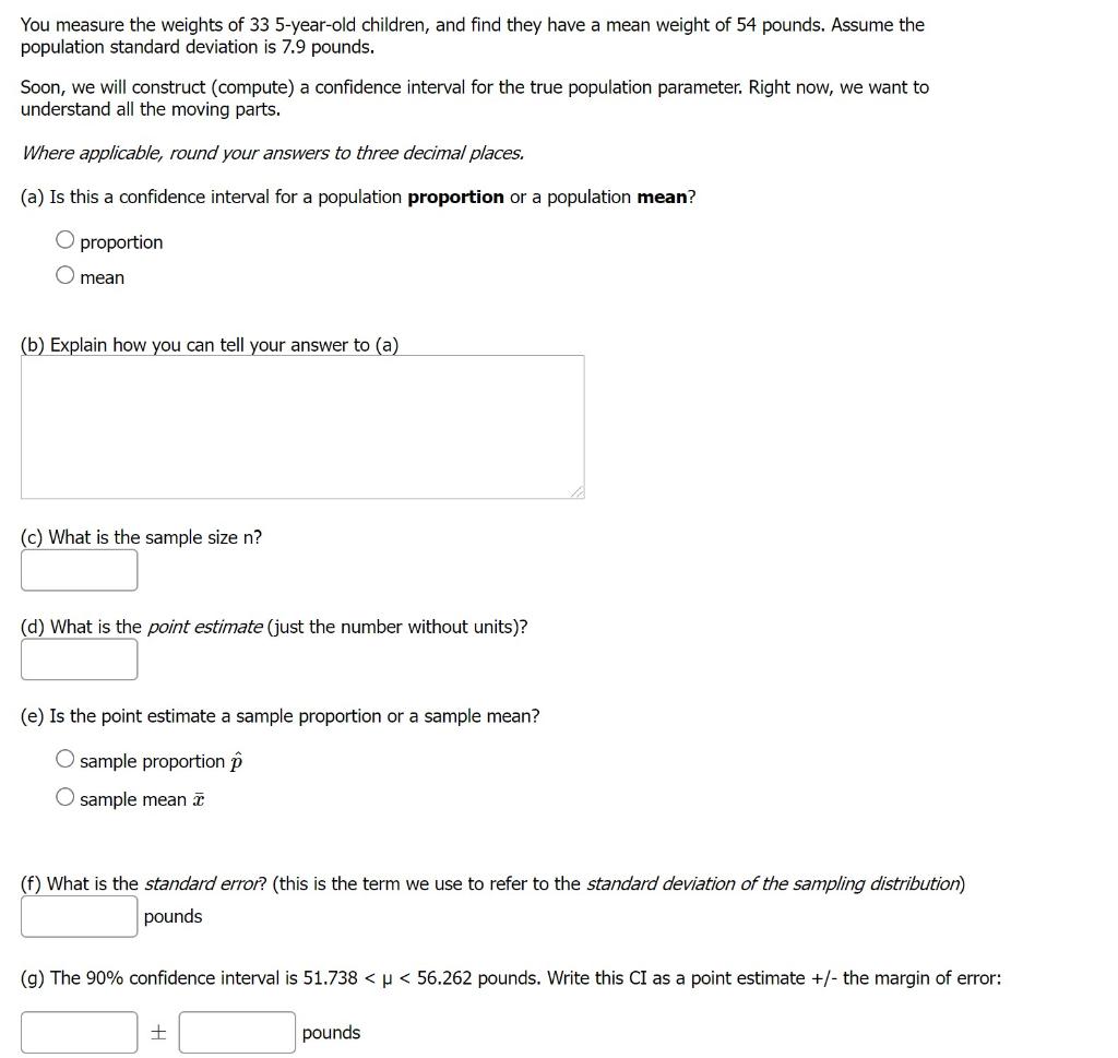 Solved You measure the weights of 33 5-year-old children, | Chegg.com