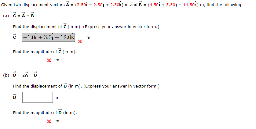 Solved Given two displacement vectors | Chegg.com