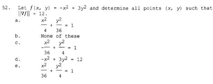 Solved Let f{x, y) = -x^2 + 3y^2 and determine all points | Chegg.com Solved Let f{x, y) = -x^2 + 3y^2 and determine all points | Chegg.com