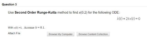 Solved Question 3 Use Second Order Runge-Kutta method to | Chegg.com