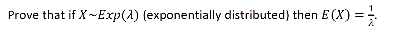 Solved Prove that if X∼Exp(λ) (exponentially distributed) | Chegg.com