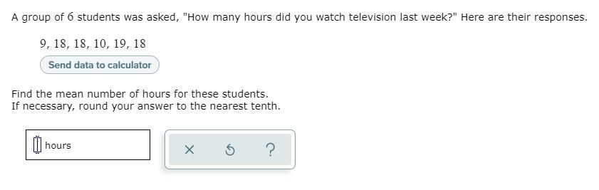 Solved A group of 6 students was asked, "How many hours did | Chegg.com