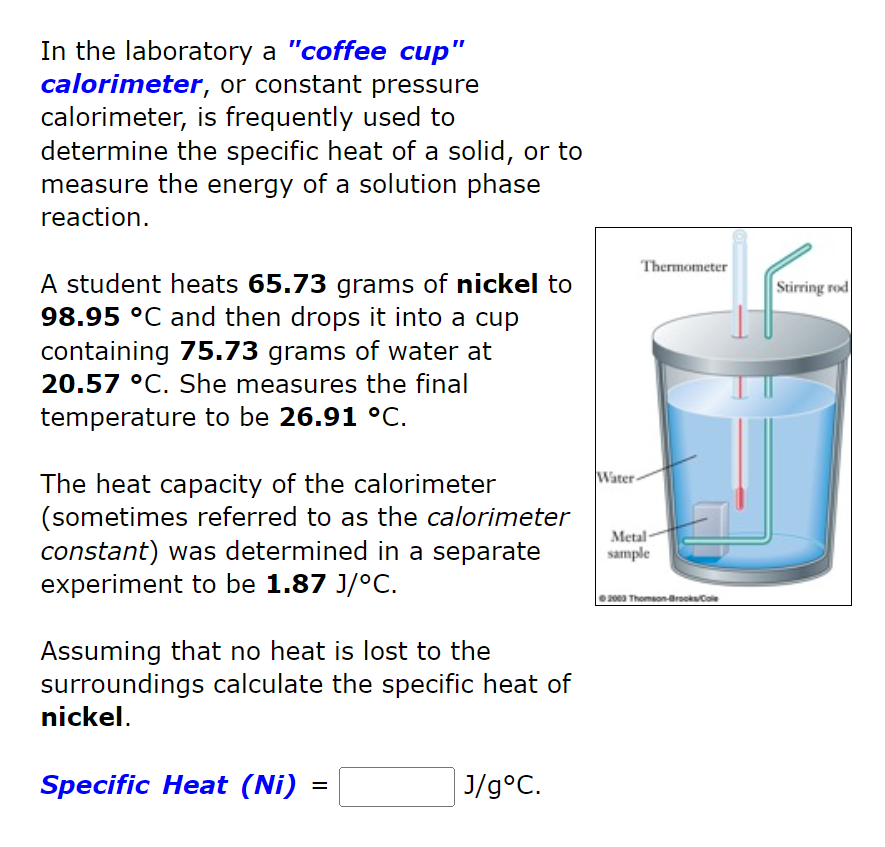Solved In the laboratory a "coffee cup" calorimeter, or | Chegg.com