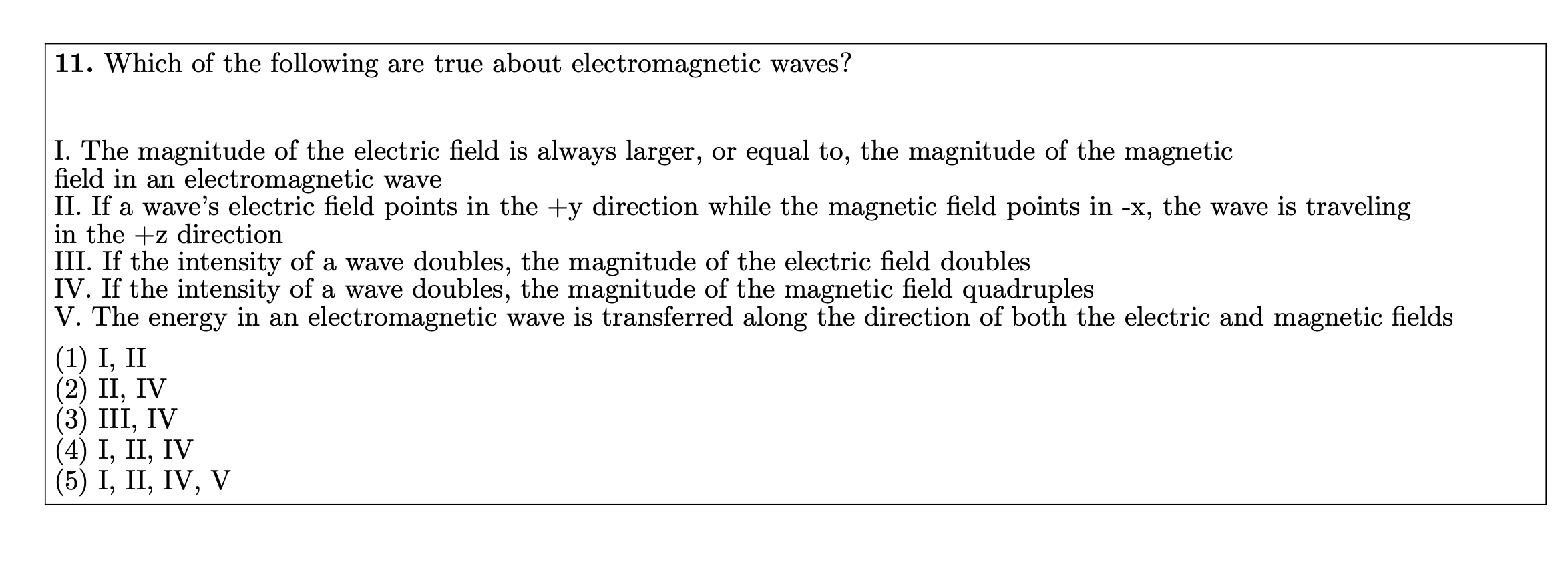 Solved Which of the following are true about electromagnetic | Chegg.com