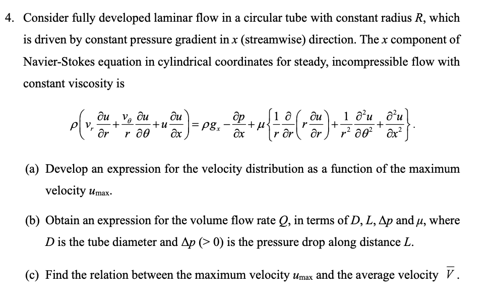 Solved Consider fully developed laminar flow in a circular | Chegg.com