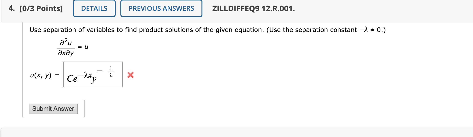 Solved 4. [0/3 Points] DETAILS PREVIOUS ANSWERS ZILLDIFFEQ9 | Chegg.com