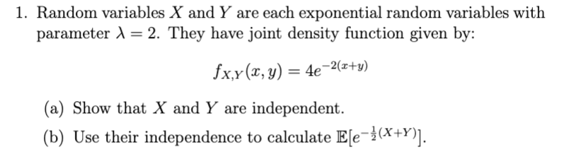 Solved Random Variables X And Y Are Each Exponential Random 5853