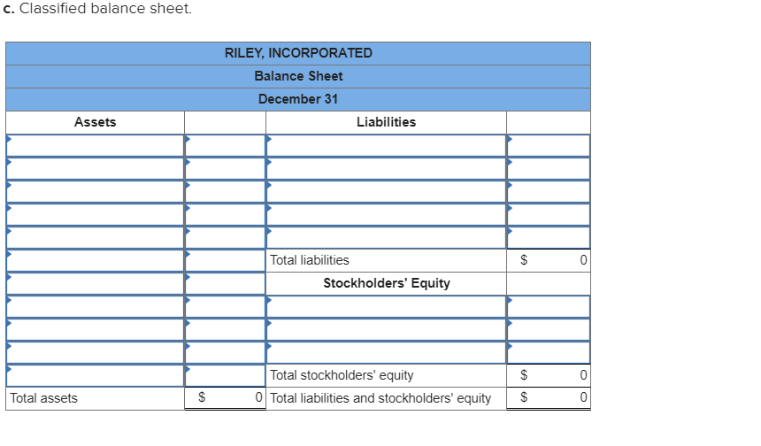Solved b. Statement of stockholders' equity. RILEY, | Chegg.com