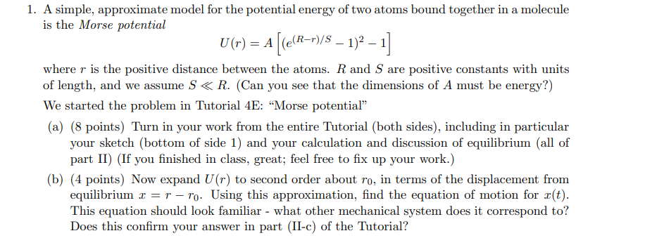 Solved A simple, approximate model for the potential energy | Chegg.com
