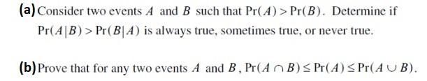Solved (a) Consider two events A and B such that | Chegg.com