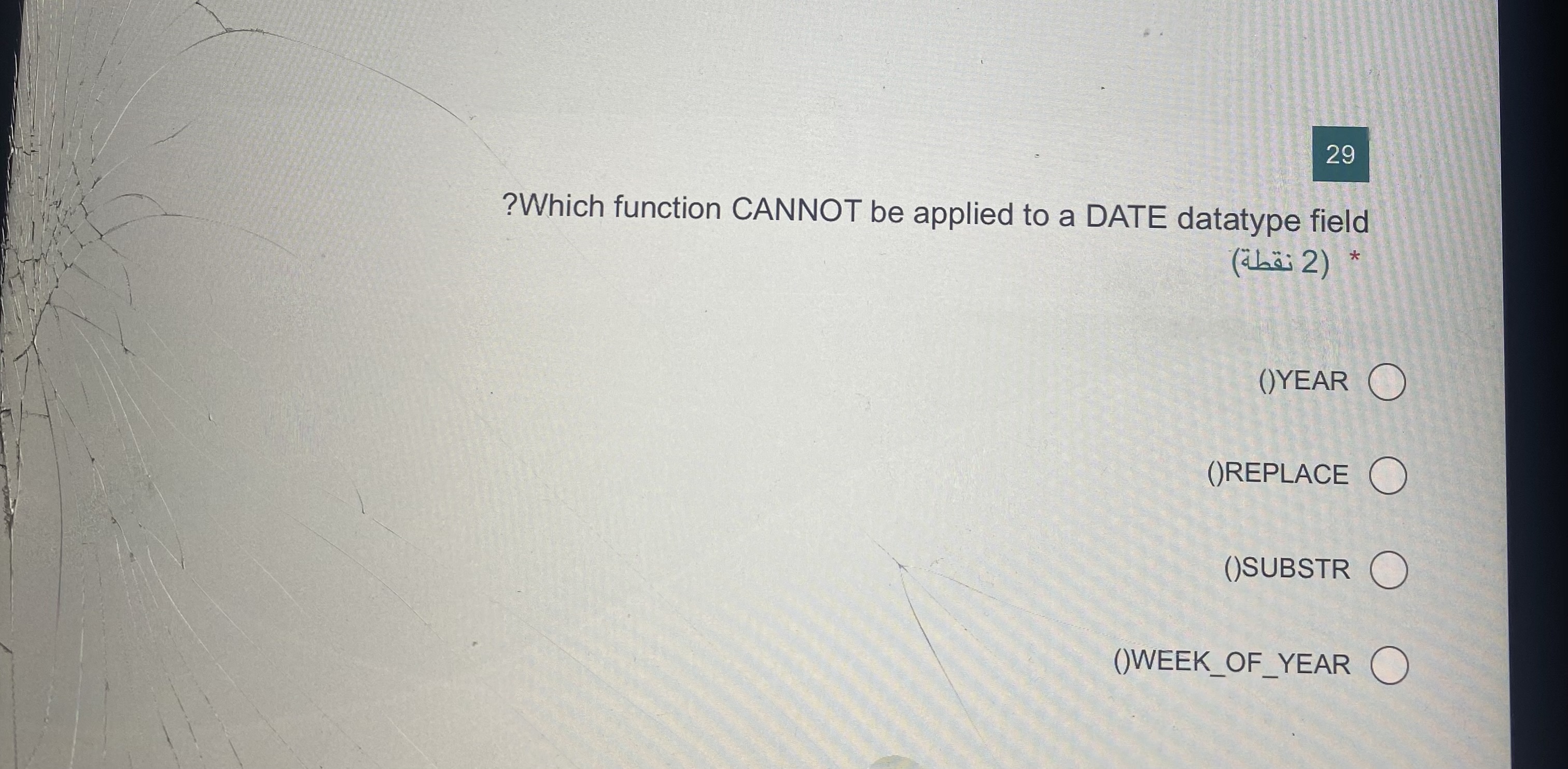 Solved ?hich function CANNOT be applied to a DATE datatype | Chegg.com